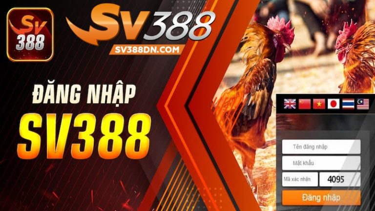 Đăng nhập SV388 - Trải nghiệm cược đỉnh cao trong vài giây